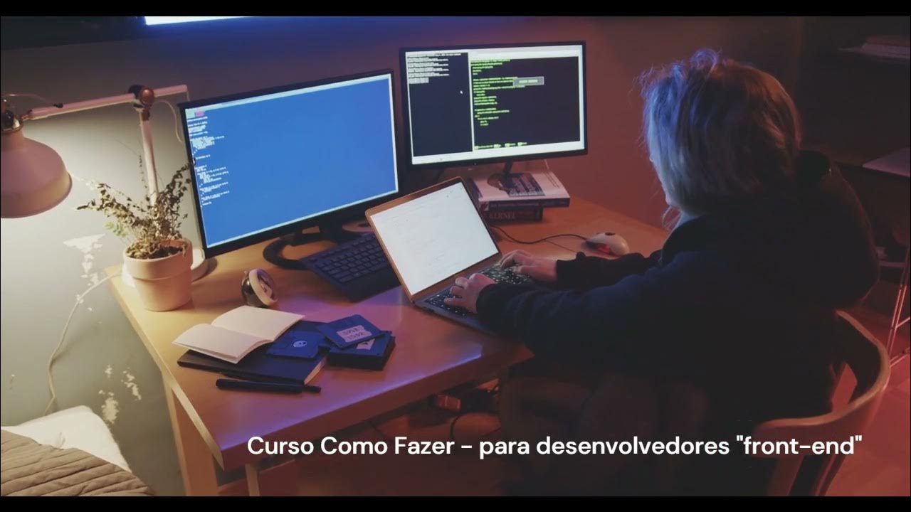 Curso Como Fazer Para Desenvolvedores Front End Youtube