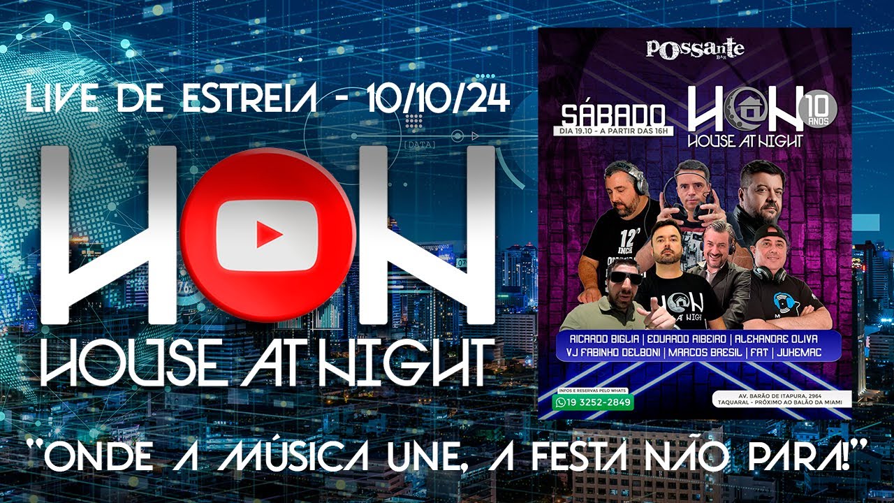 Live Estreia Canal House@Night - Comemoração 10 Anos - YouTube