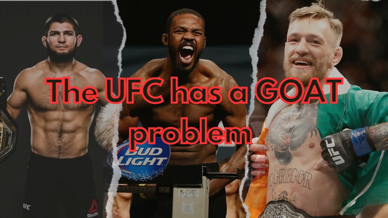 The GOAT problem within the UFC - YouTube