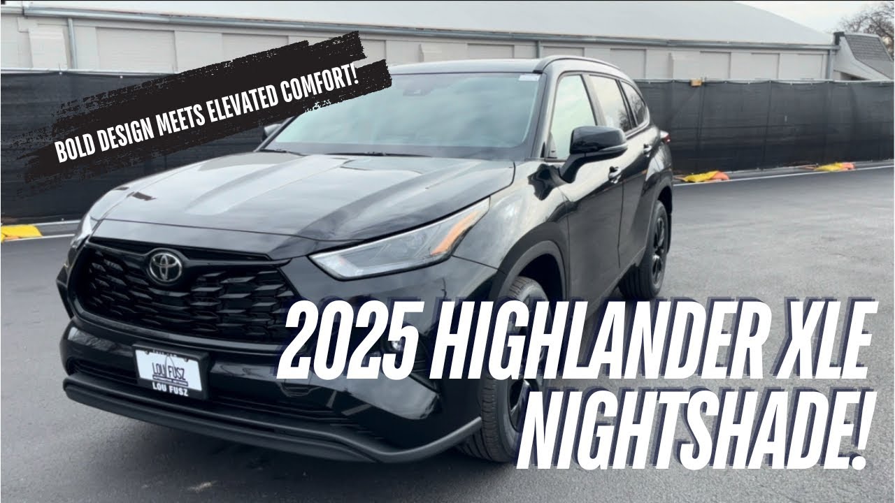 2025 Toyota Highlander XLE Nightshade: Bold Style & Elevated Comfort ...