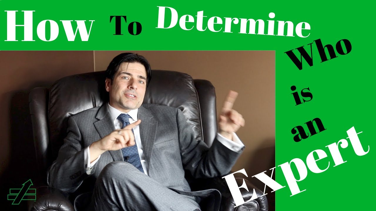 How to Determine Who is an Expert - YouTube