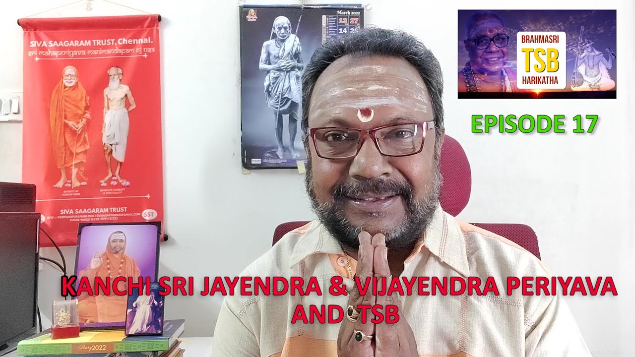 SRI JAYENDRA & SRI VIJAYENDRA PERIYAVA AND TSB - YouTube