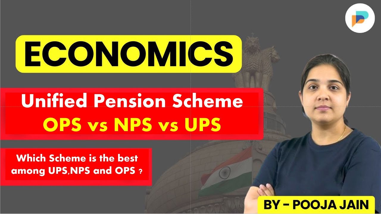 What is Unified Pension Scheme (UPS)? | UPS vs NPS vs OPS | Which ...