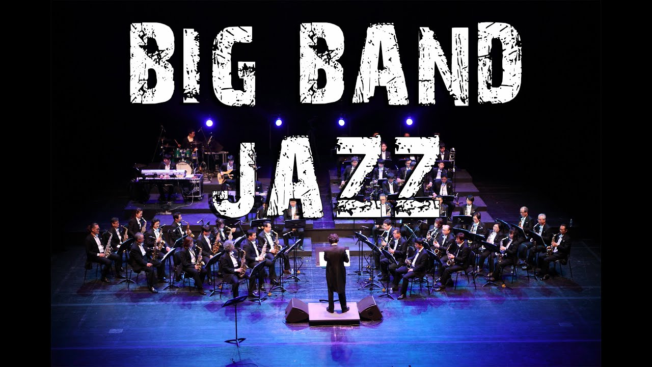 Big Band Jazz Traditional Big Band Jazz Nostalgia YouTube big-band-jazz-traditional-big-band-jazz-nostalgia-youtube
