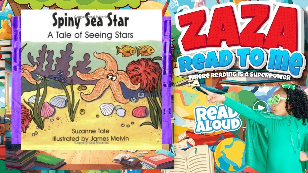 Kids Book Read Aloud: Spiny Sea Star: A Tale of Seeing Stars by Suzanne ...
