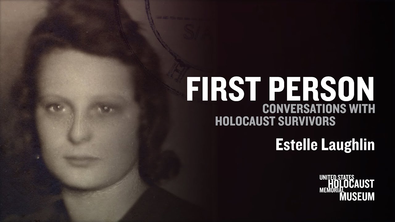 2021 First Person with Holocaust Survivor Estelle Laughlin - YouTube