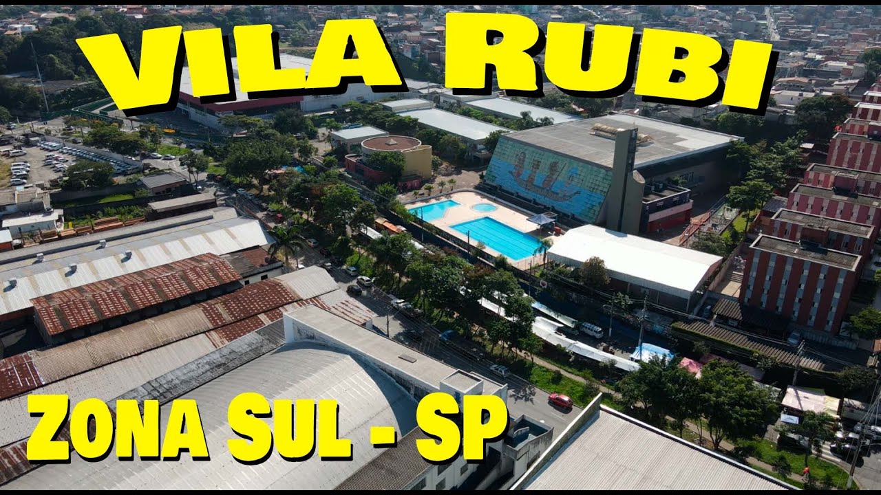 Vila Rubi - Zona Sul - São Paulo - YouTube