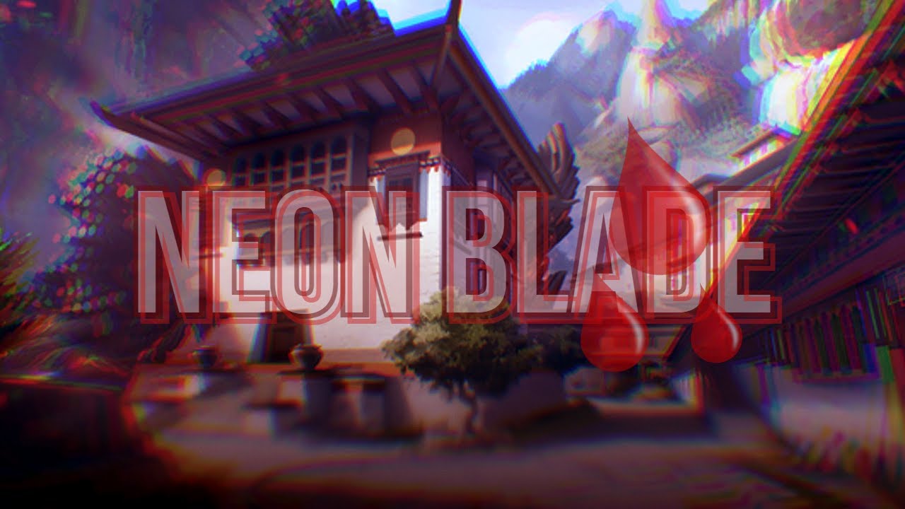 Neon blade valorant edit - YouTube