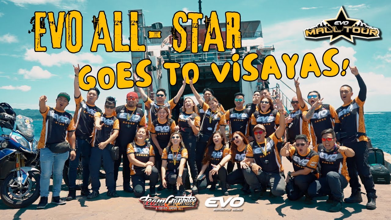 A TRIP TO REMEMBER | EXPLORING THE BEAUTY OF VISAYAS WITH EVO ALL-STAR ...