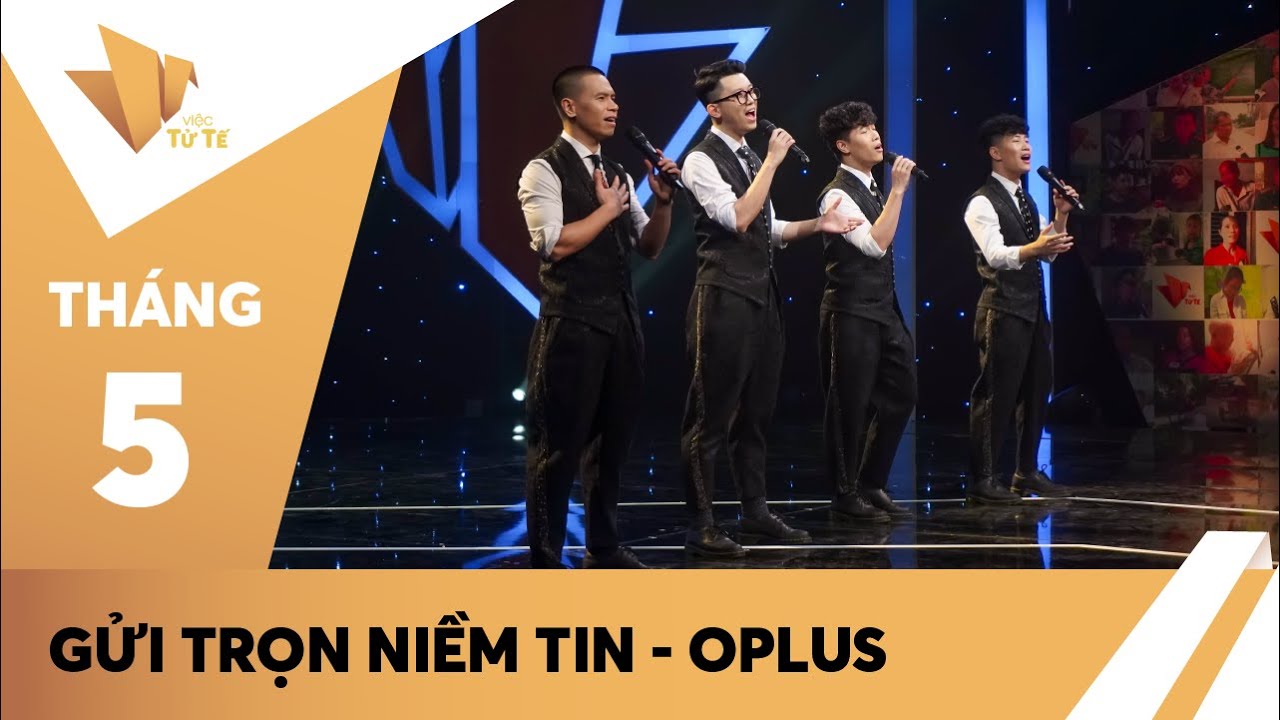 GỬI TRỌN NIỀM TIN - OPLUS BAND - YouTube