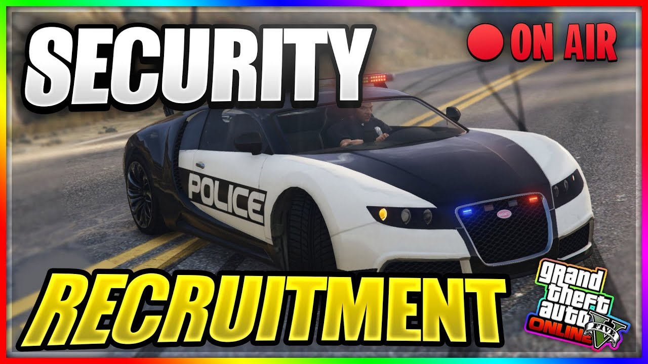 |GTA V| SECURITY RECRUITMENT STREAM\ (02) - YouTube