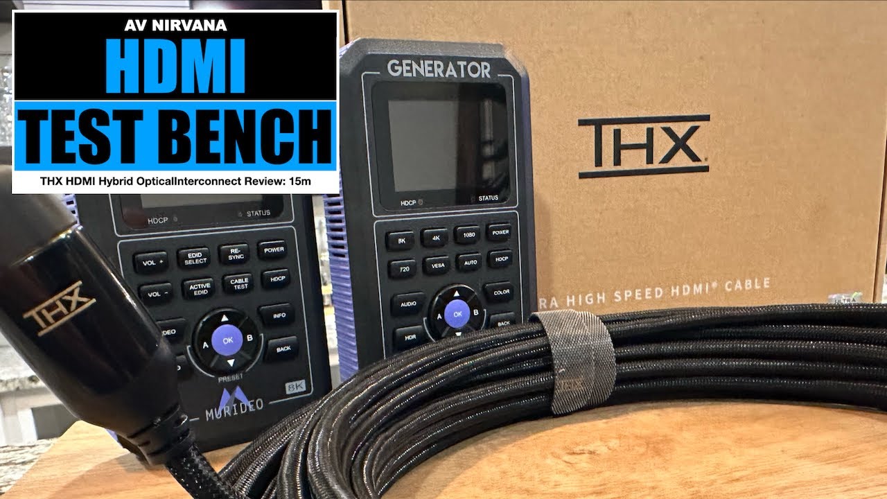 HDMI TEST BENCH: Full Review of THX's Interconnect Hybrid Optical Ultra ...