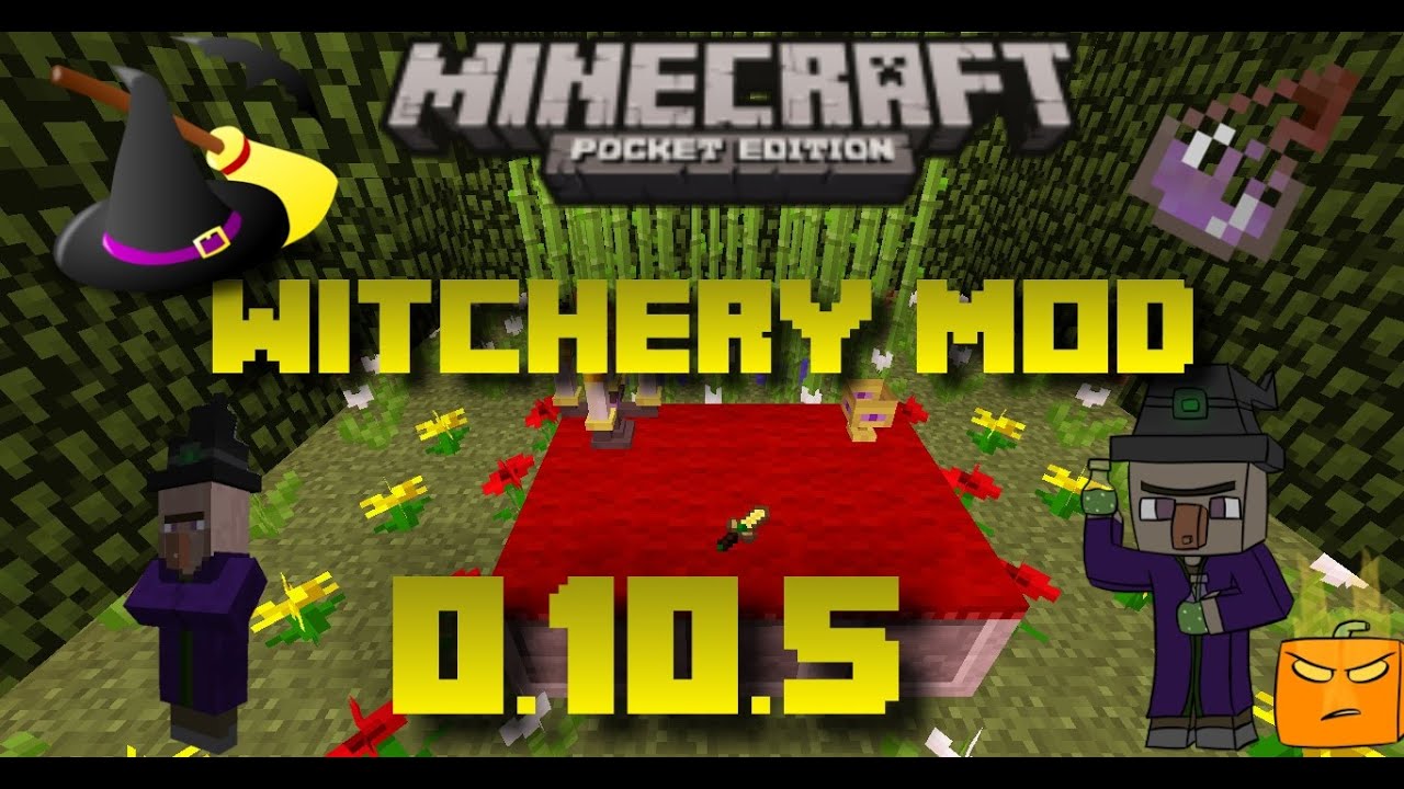 WITCHERY (BRUJERIA) MOD MINECRAFT PE 0.10.5 - YouTube