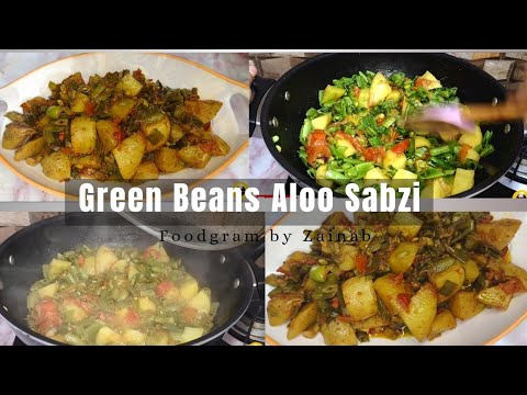 Nutritious Green Beans with potato | Green Beans Aloo ki Sabzi | Saim ...