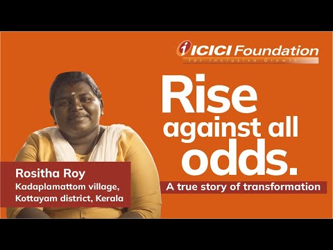 Rise against all odds - a true story of transformation | ICICI ...