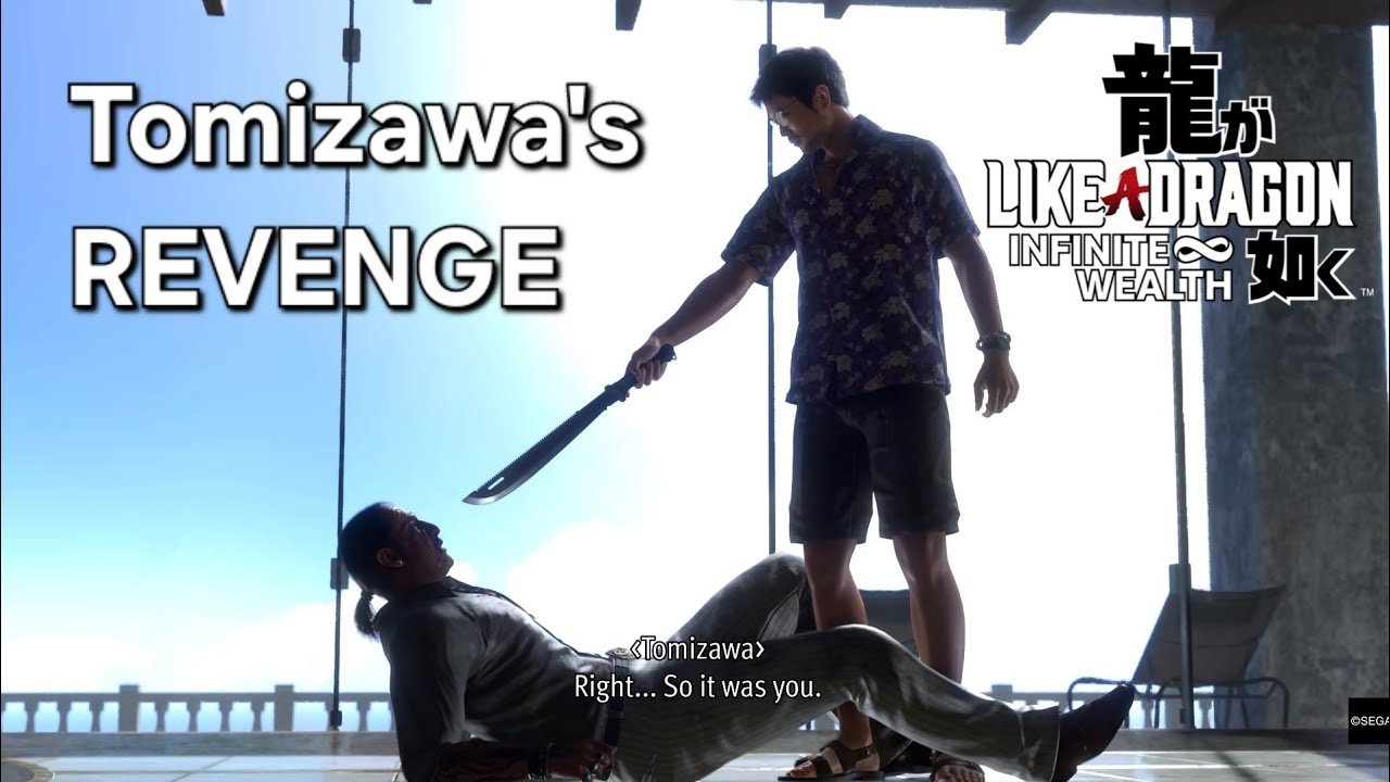 Tomizawa 's Revenge Like a Dragon: Infinite Wealth - YouTube