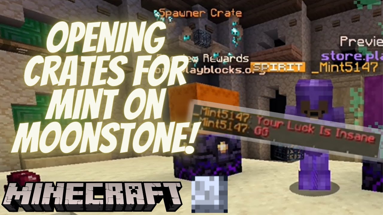 INSANE Spawner Crate Opening for Mint! Earth Moonstone | Playblocks ...