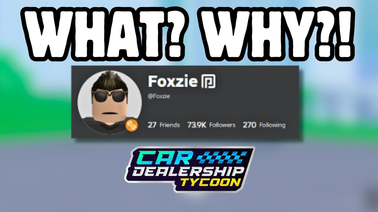 🔥Foxzie LOST Verified Badge?! #cardealershiptycoon #roblox - YouTube