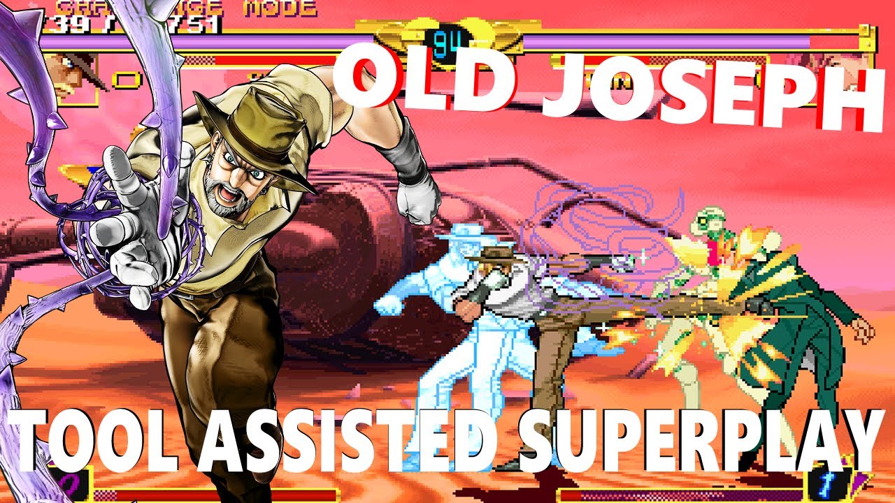 [TAS] - JoJo's Bizarre Adventure: Heritage for the Future - Old Joseph ...