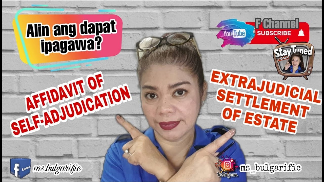 AFFIDAVIT OF SELF ADJUDICATION or EXTRAJUDICIAL SETTLEMENT - YouTube