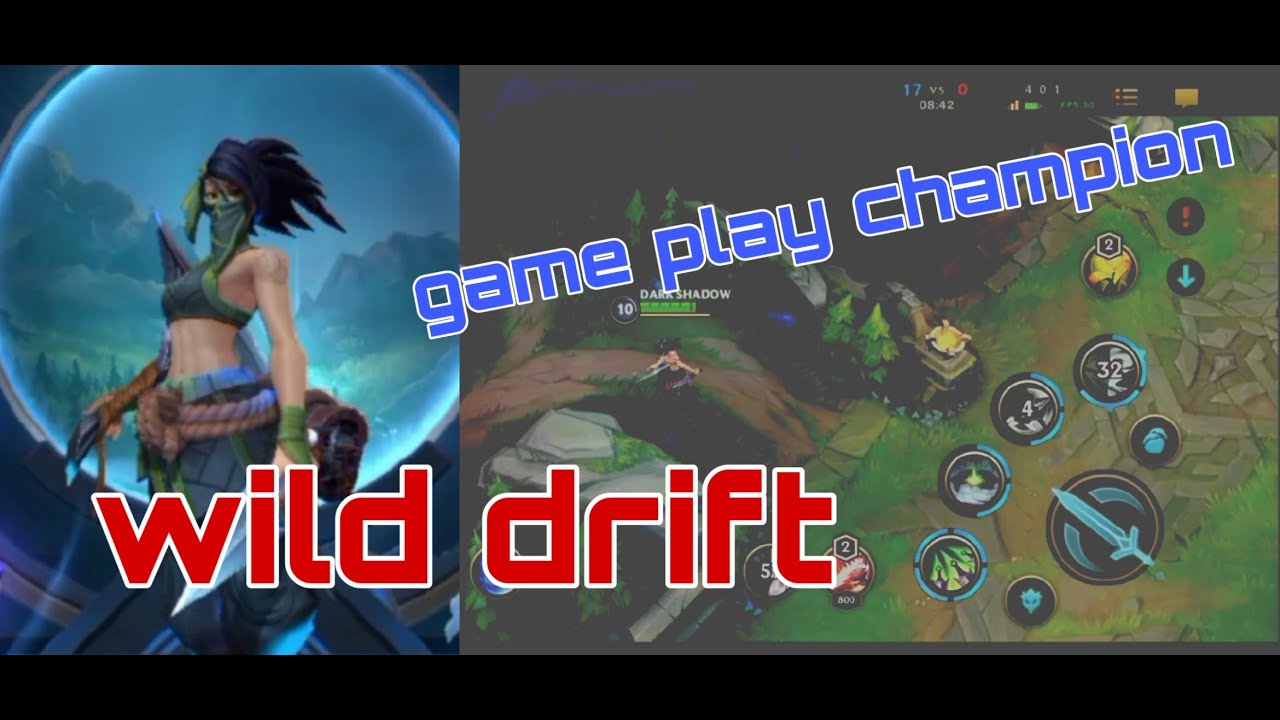 Game play champion akali LOL wild drift - YouTube