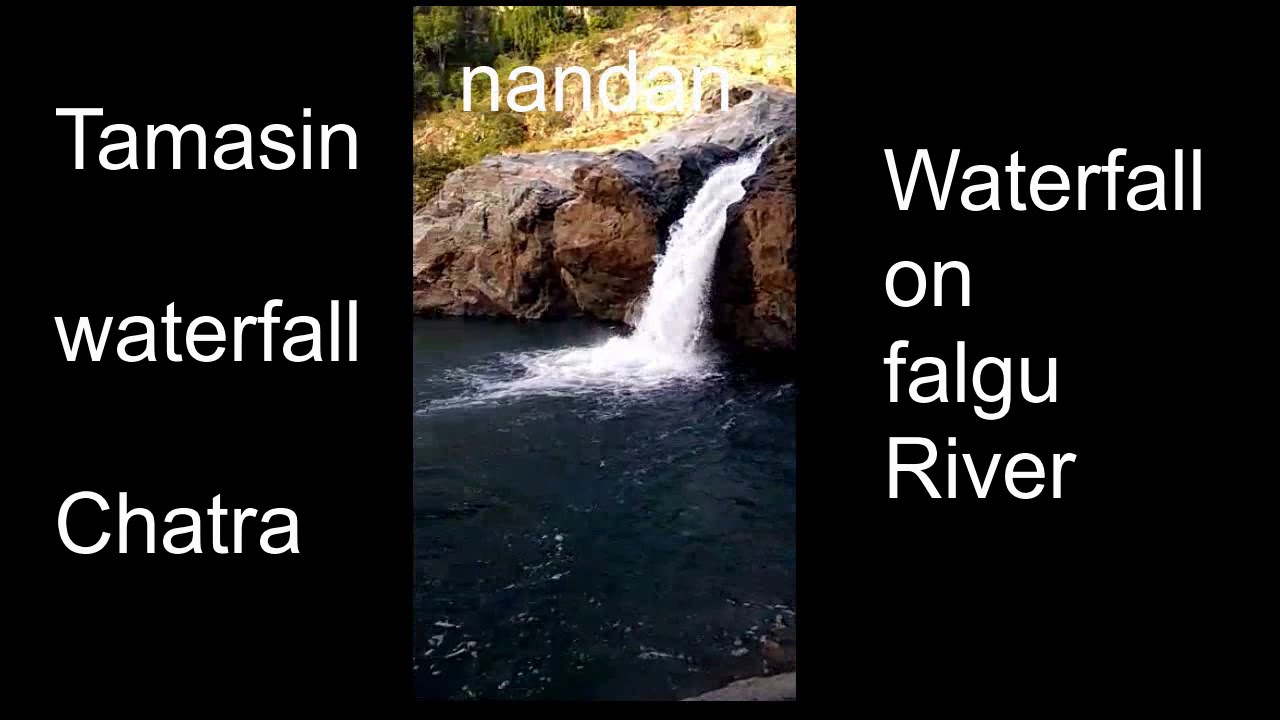 Tamasin Waterfall chatra jharkhand - YouTube