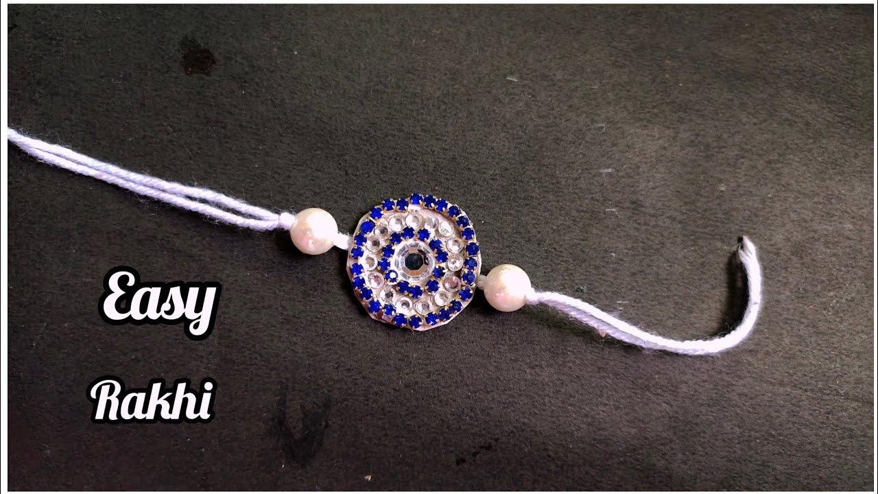 DIY Easy & Unique Rakhi making ldeaswith Easily Available Materials/How ...