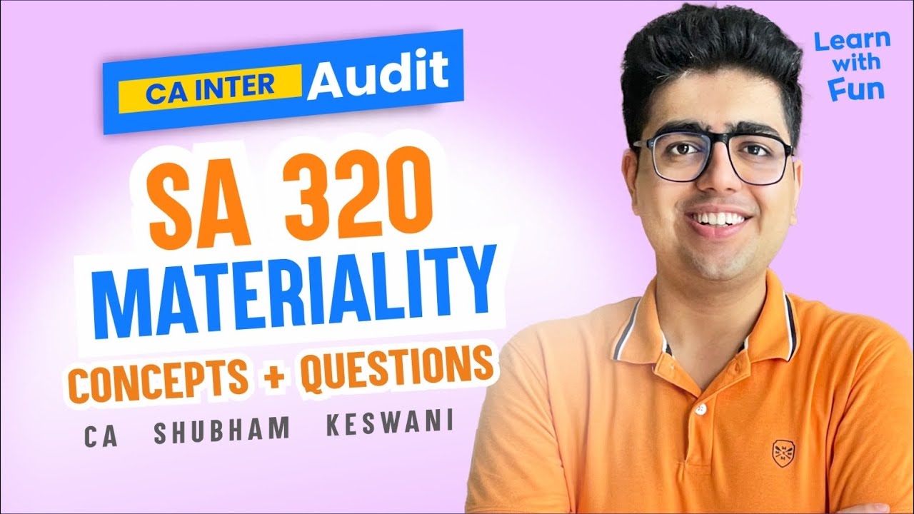 SA 320 Materiality Revision | CA Inter Audit May/Sep'25 | CA Shubham ...