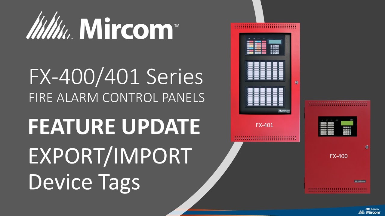 Mircom FX-400/401 Series Feature Update - Export and Import Tags - YouTube