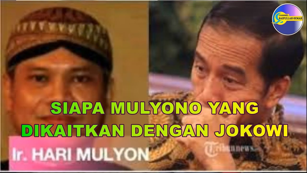 Siapa Mulyono yang dikaitkan dengan jokowi - YouTube