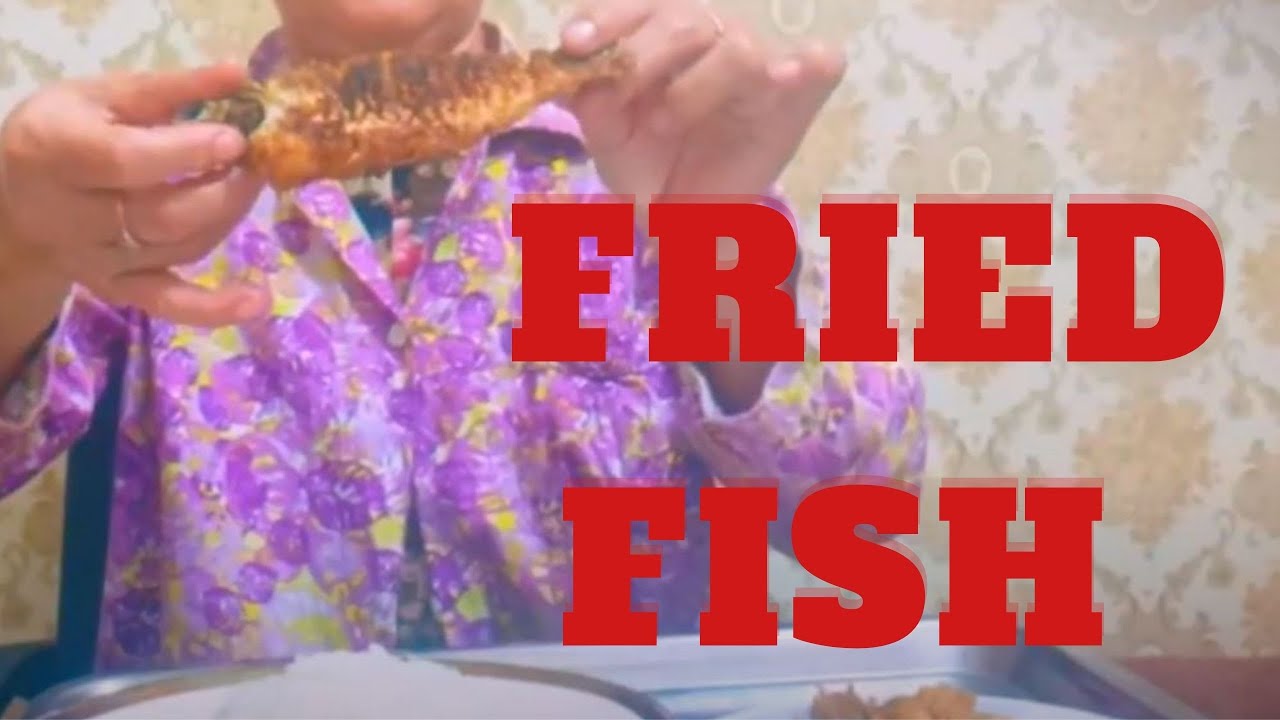 eat fried fish - YouTube