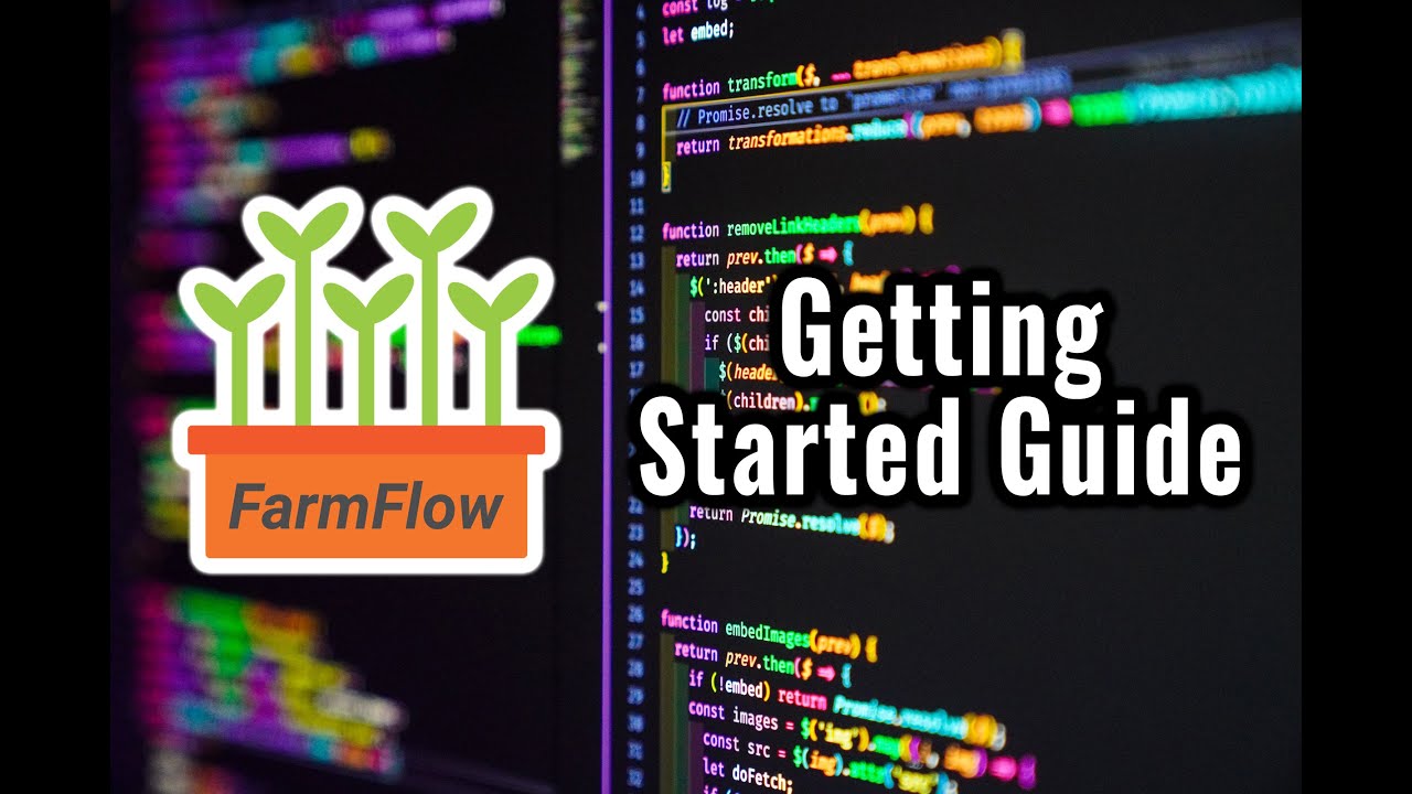 FarmFlow - Getting Started Guide - YouTube