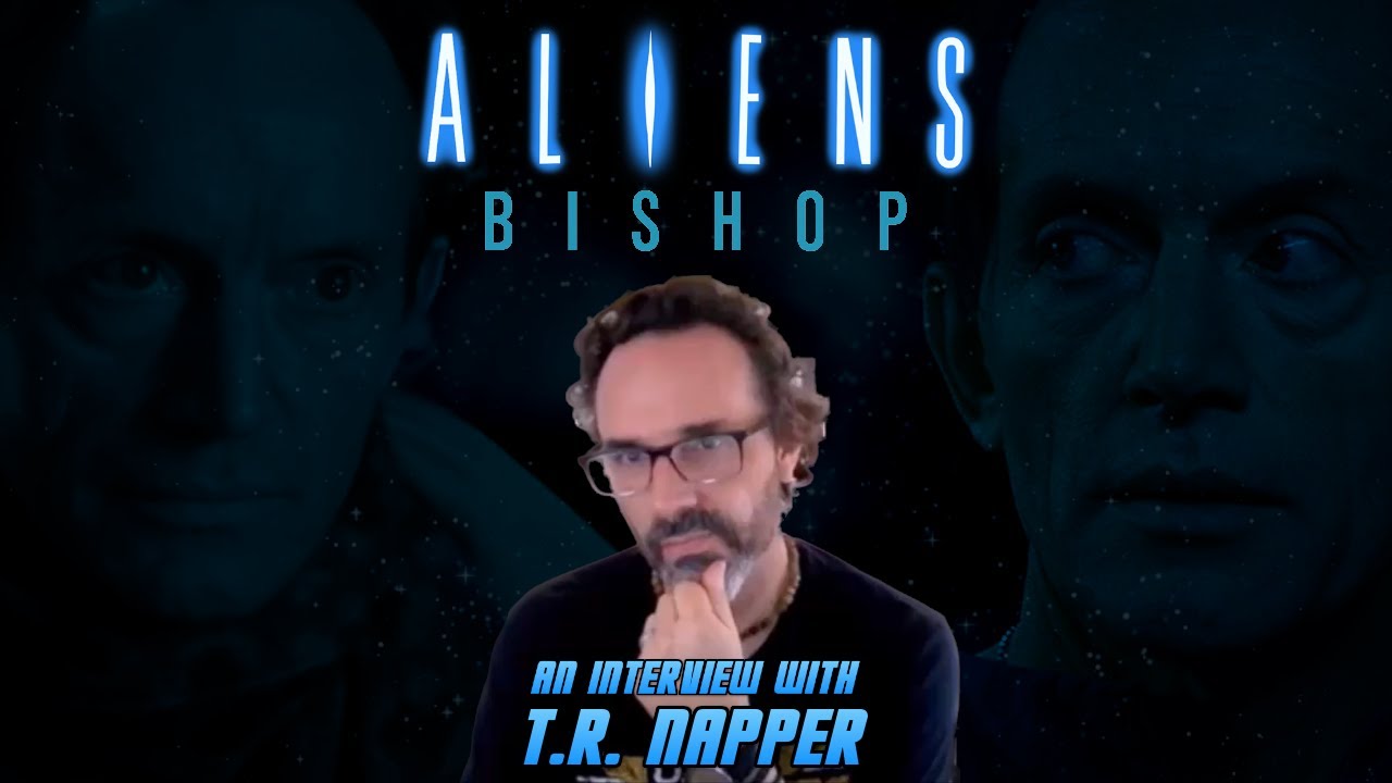 Aliens: Bishop - An Interview with T.R. Napper - YouTube
