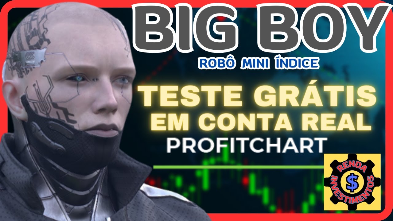 ROBÔ BIG BOY DAY TRADE 091123 - YouTube