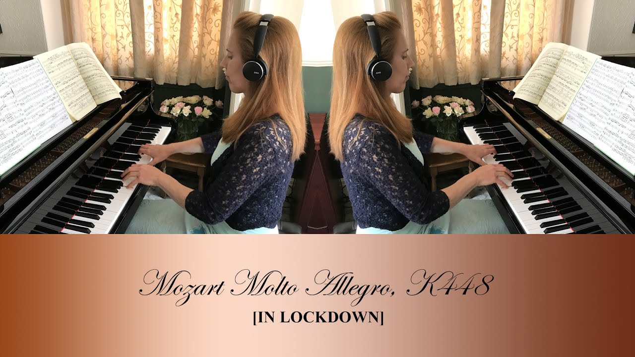 LOCKDOWN - Mozart 2 Piano Sonata, K448, Molto Allegro. Sarah Beth ...