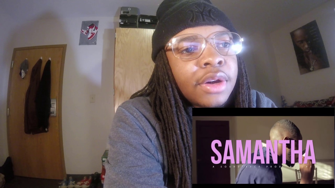 Dave x J Hus Samantha Reaction (I Love the Sound...Pause) - YouTube