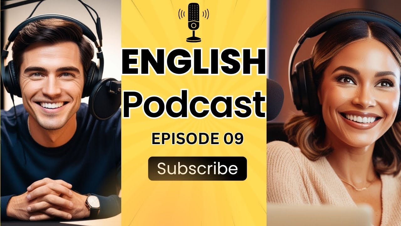 English Learning Podcast for Beginners | Episode 09 | Learn English with Ease | Your Path to ...
