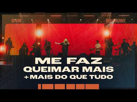 Thamires Garcia - Me Faz Queimar Mais + Mais Do Que Tudo - Ao Vivo