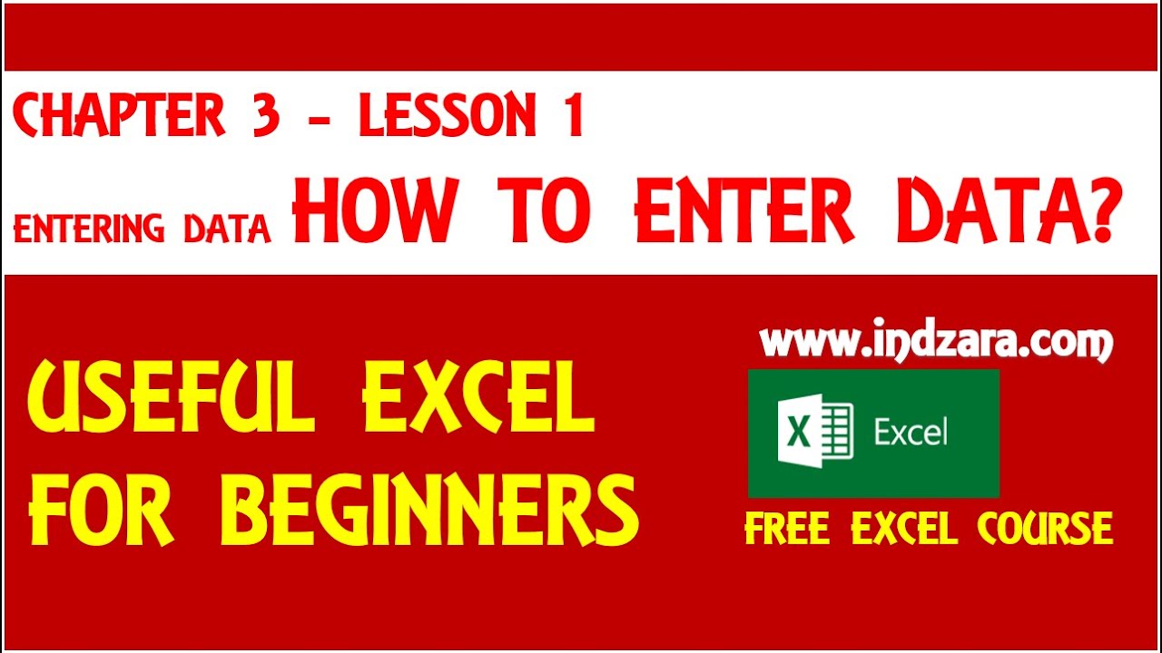 Useful Excel for Beginners - Chapter 3 Lesson 1 - How To Enter Data ...