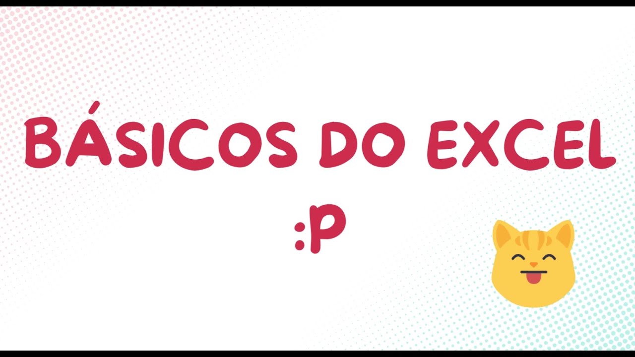 Tutorial básico de Excel! Colunas, linhas, células, colar especial, fórmulas, etc. - YouTube