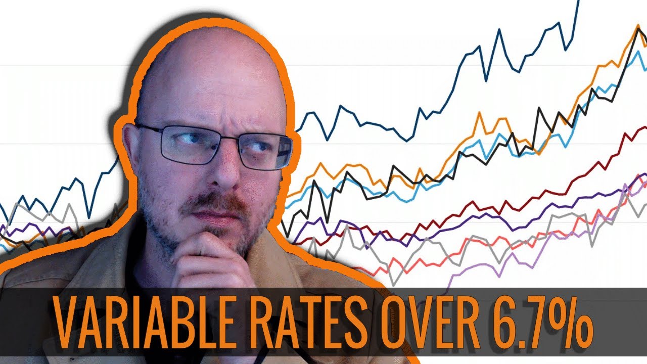 Variable rates increase to over 6.7% - YouTube