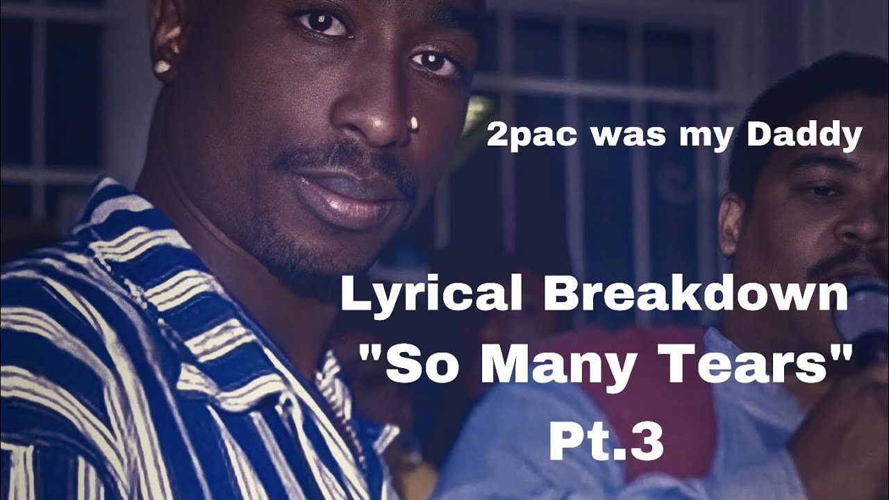 Let’s take another deep dive into ”So many Tears” Verse 3 #2pac #tupac ...