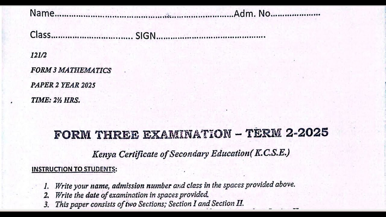 MATHEMATICS PAPER 2 FORM 3 MID TERM 2 2025 EXAMS - YouTube