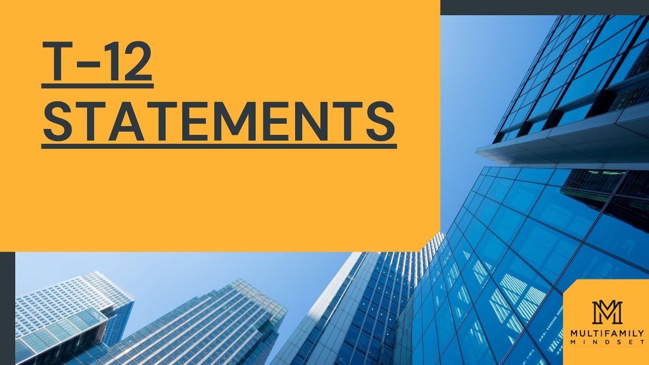 Real Estate Property T-12 Statements - YouTube