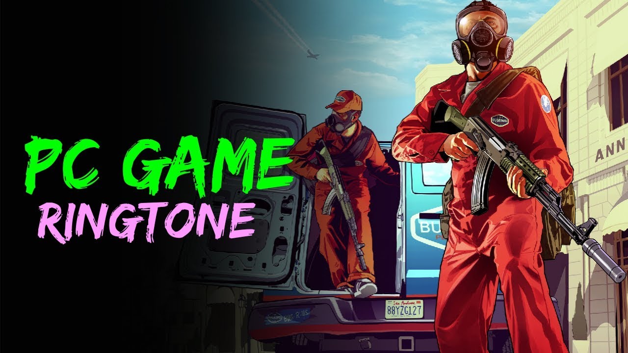 Top 5 Best PC Game Ringtone For All 2019 - YouTube