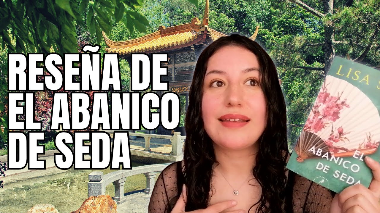 Reseña el abanico de seda de Lisa See - YouTube