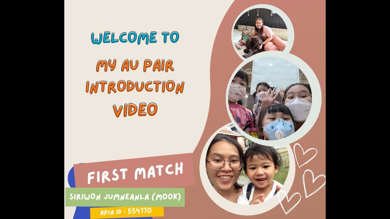 Au Pair introduction video (วีดีโอแนะนำตัวออแพร์) - YouTube