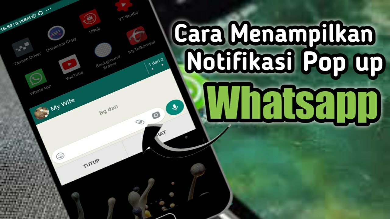 CARA MENAMPILKAN NOTIFIKASI POP UP WHATSAPP | 2020 - YouTube