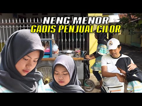 SURYANI REMAJA CANTIK USIA 15 TH TAK GENGSI JUALAN CILOR GANTIKAN IBU YG SAKIT-DPT UPAH JAJAN 10RIBU