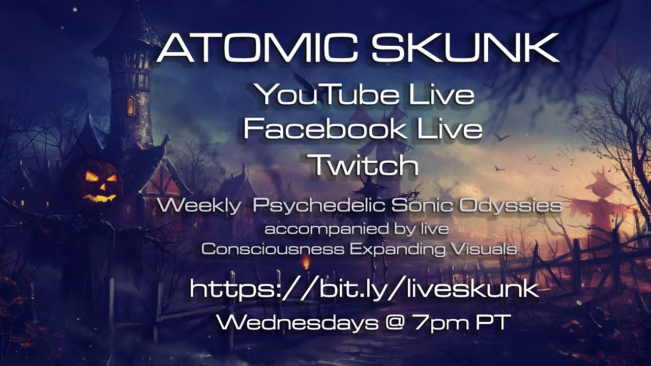 Psychedelic Sonic Spooktacular - Atomic Skunk Live! - YouTube
